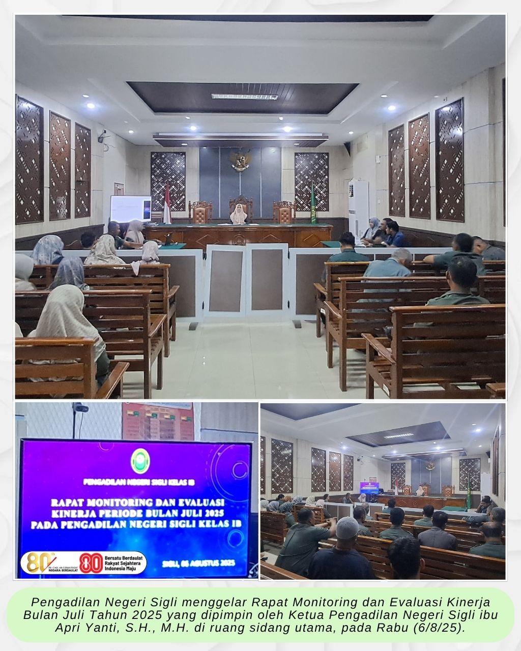 RAPAT MONITORING DAN EVALUASI KINERJA PERIODE BULAN JULI TAHUN 2025 | PN Sigli